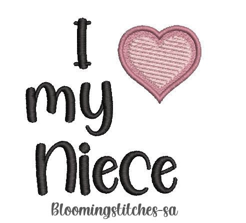 I Love My Niece – Blooming Stitches